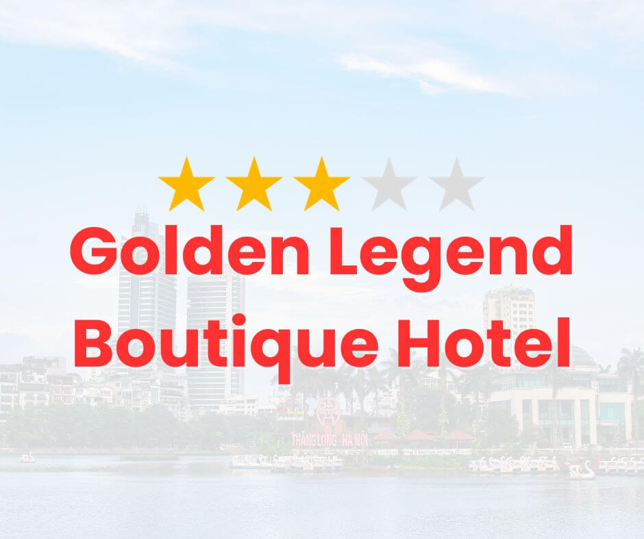 Golden Legend Boutique Hotel | Guide to Hanoi
